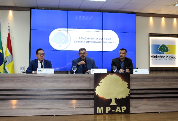 MP-AP lança Sistema Integrado que utiliza protocolo de comunicação ...